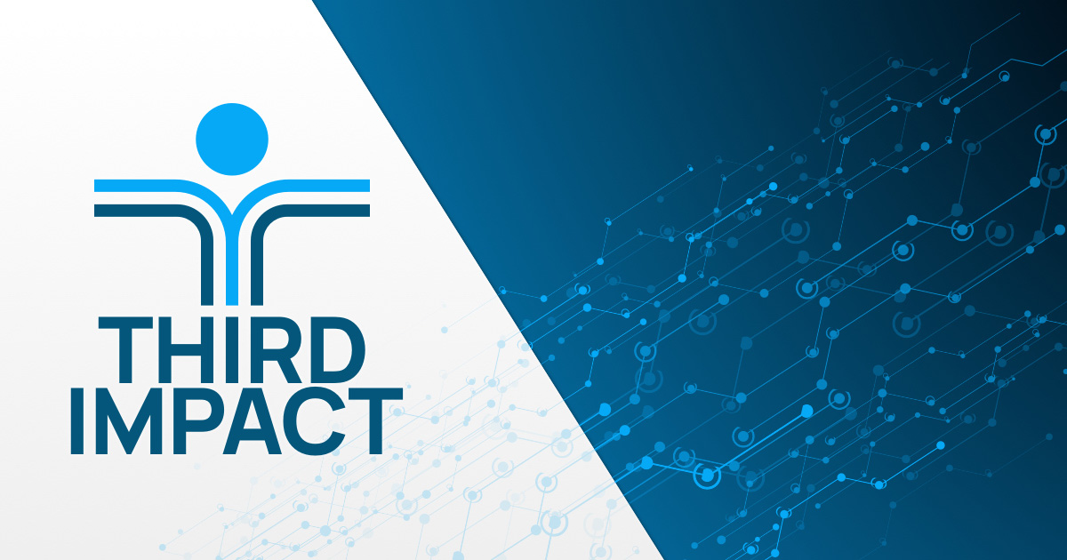 Third Impact - The Rare Human Centric Technology Company